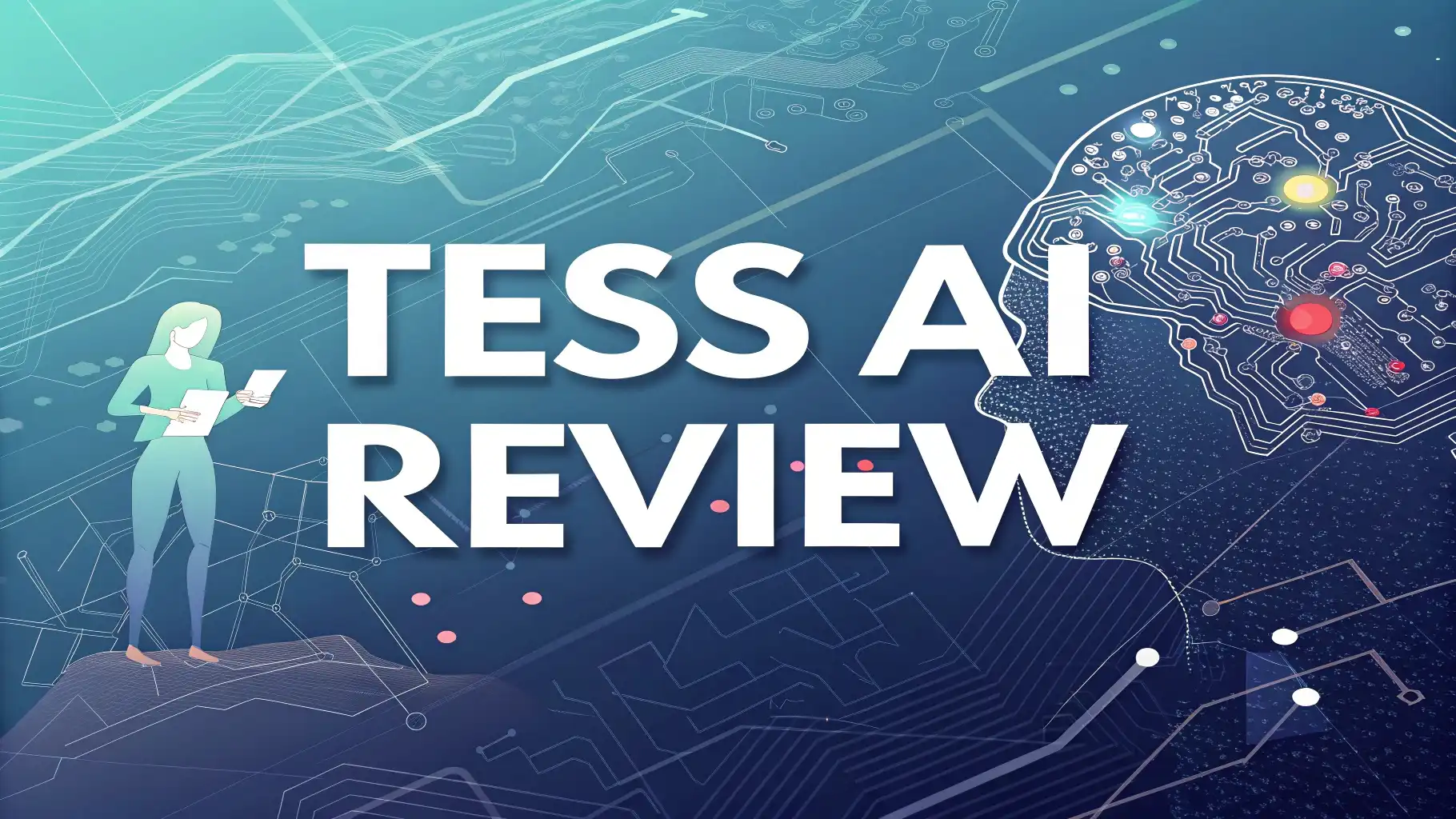 Tess AI Review 2025: The Complete Guide - Lipi AI Blog